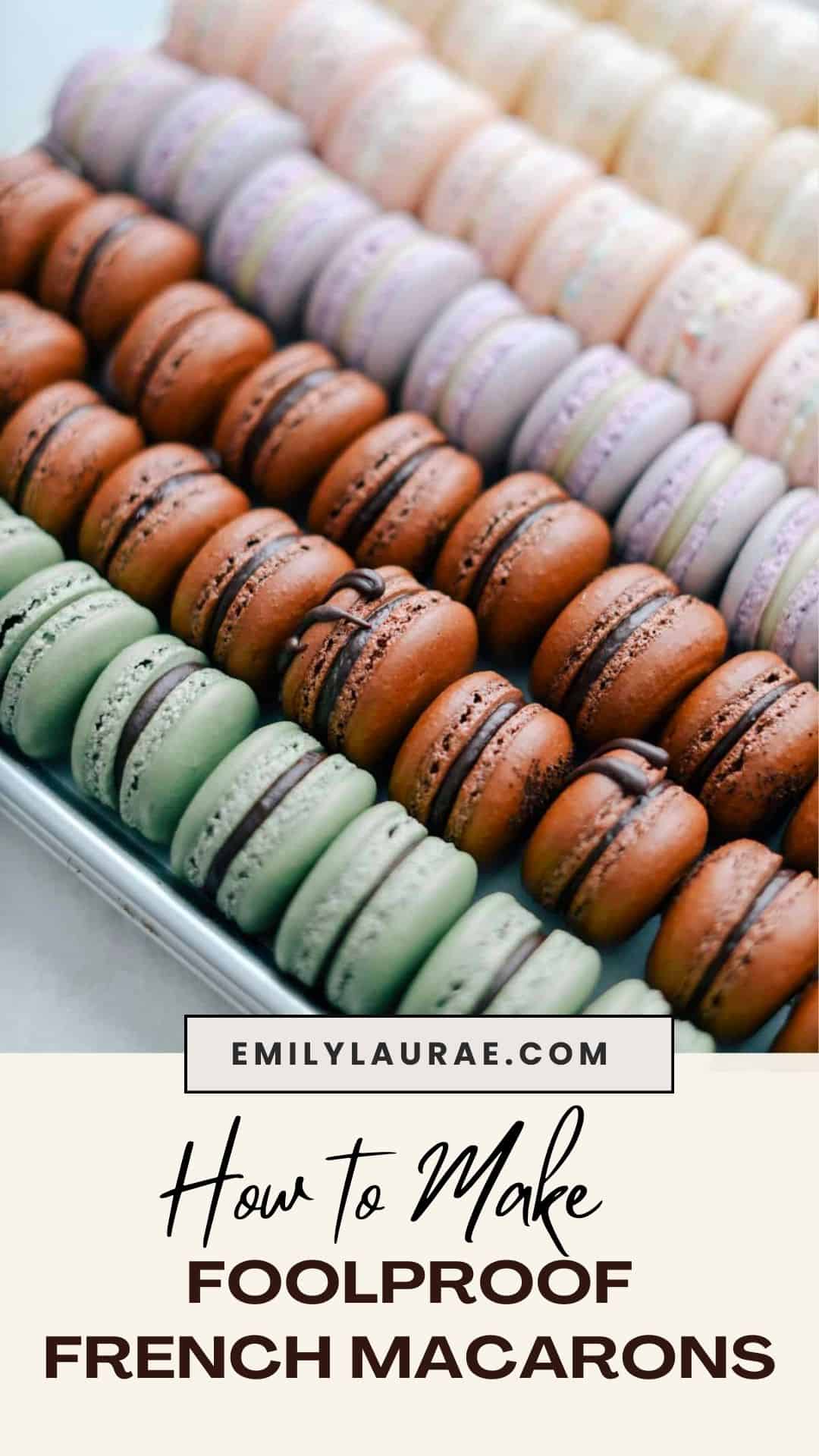 How to make foolproof French Macarons - Emily Laurae
