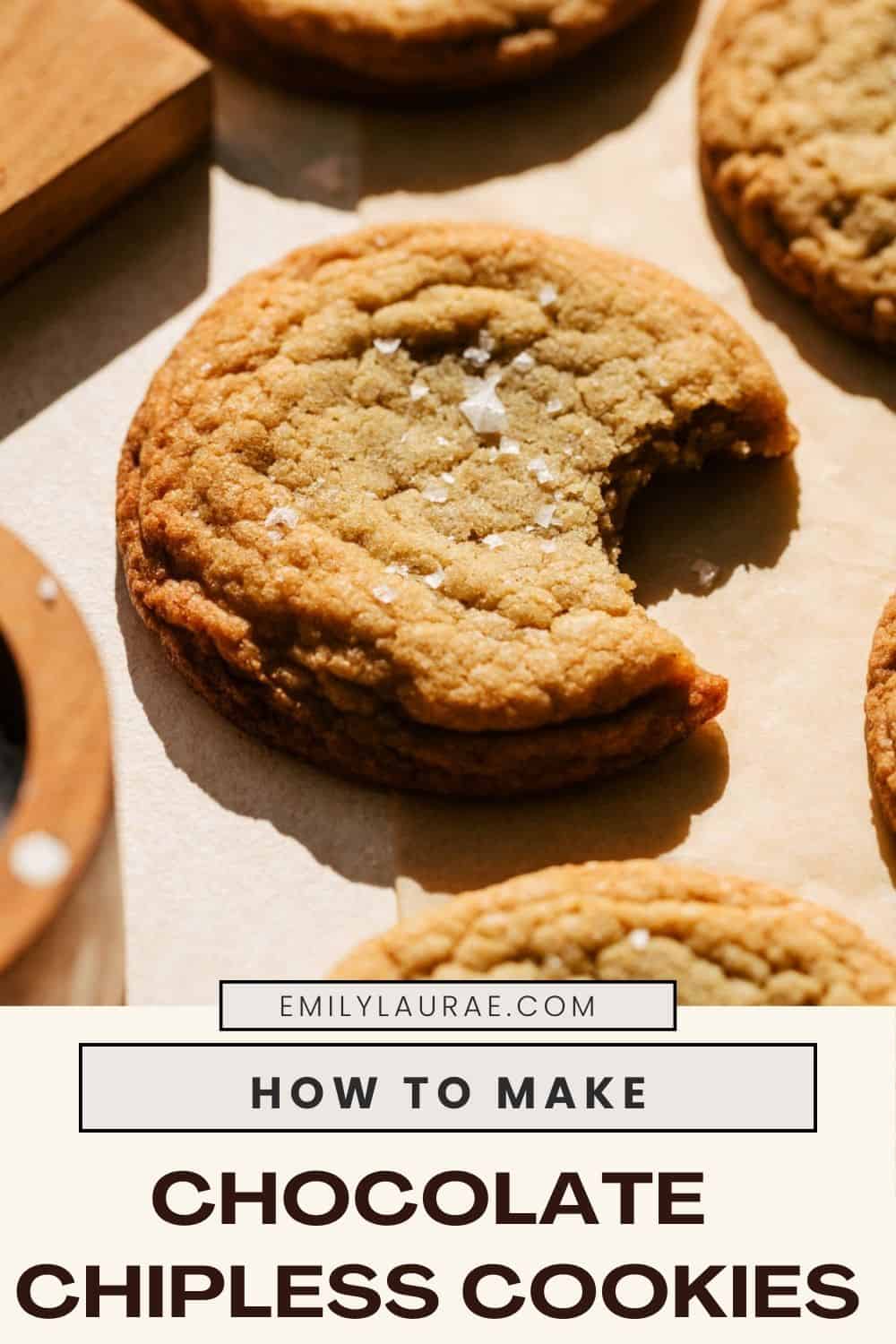 Soft and Chewy Chocolate Chipless Cookies - Emily Laurae